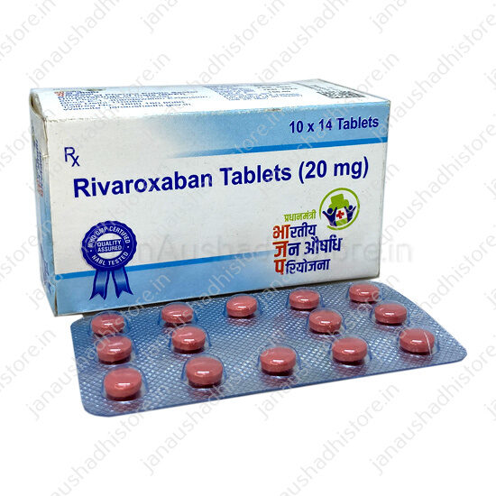 Rivaroxaban 20mg Tablet – Janaushadhi Store